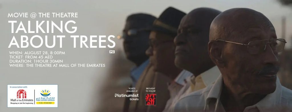 Film Screening: Talking About Trees | Coming Soon in UAE