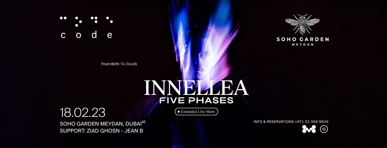Tickets to Five Phases by INNELLEA at Soho Garden | Coming Soon in UAE