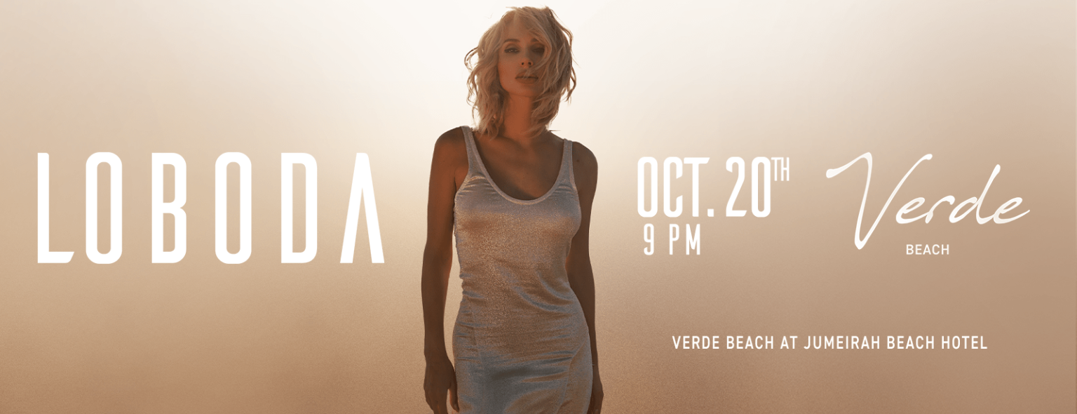 LOBODA at Verde Beach Dubai | Coming Soon in UAE