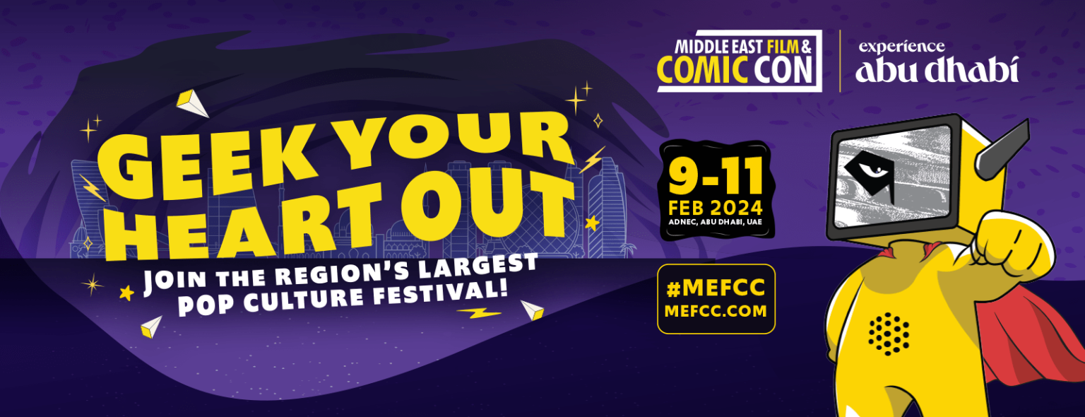 Tickets to Middle East Film & Comic Con 2024 (MEFCC) in Abu Dhabi ...
